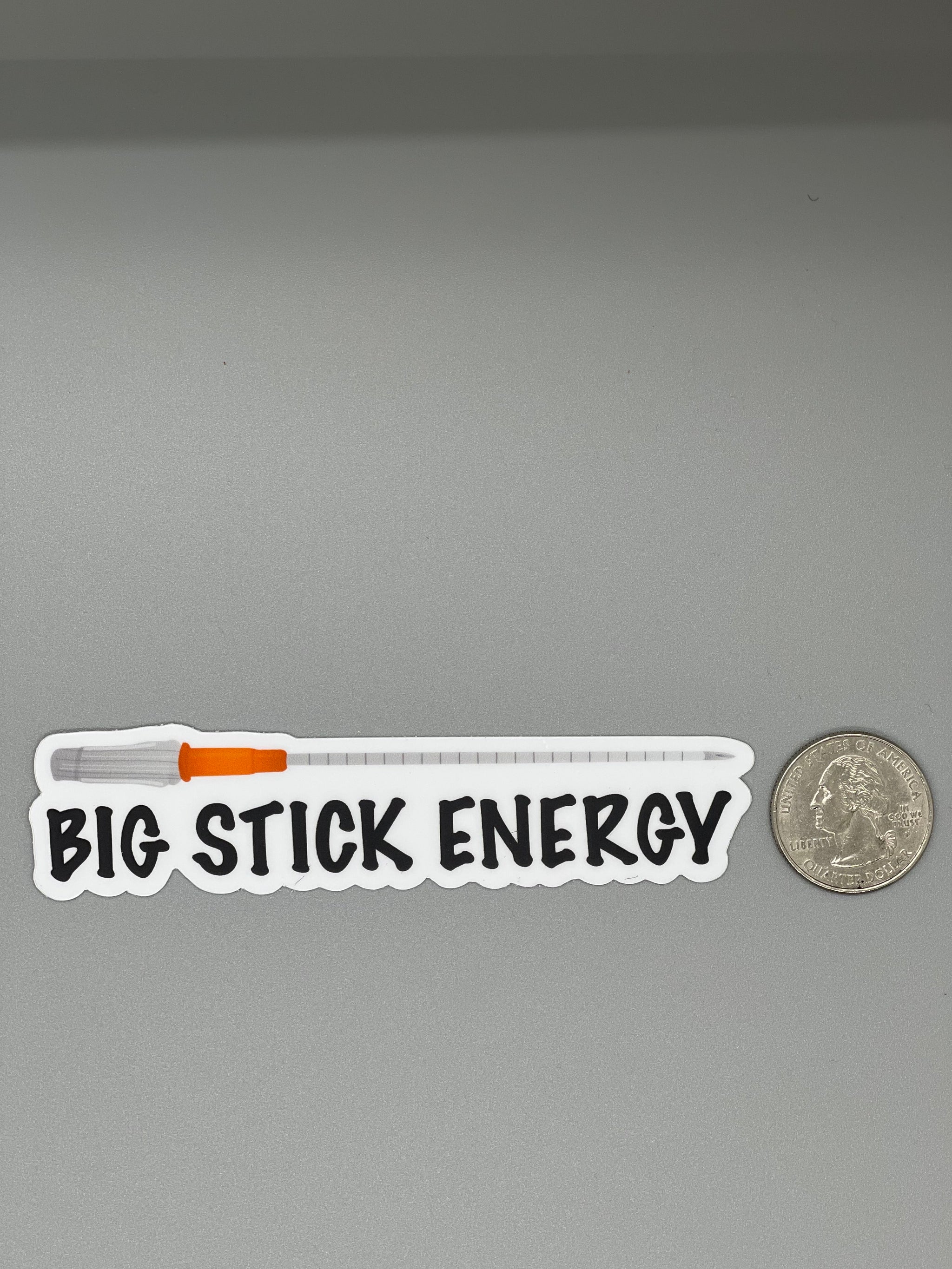 Big Stick Energy Sticker | The Daily Medic