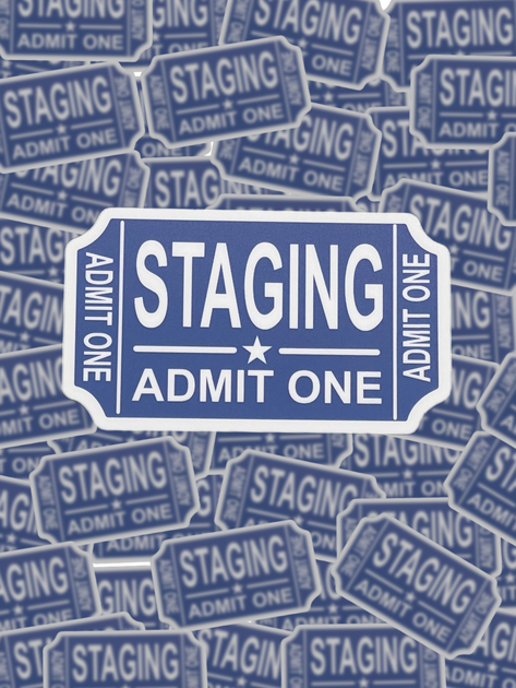 Staging, Admit One Sticker | The Daily Medic
