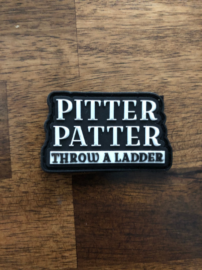 Pitter Patter Throw A Ladder Morale Patch | The Daily Medic